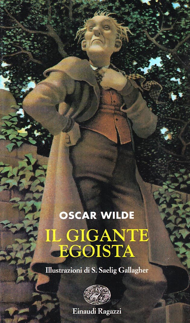 Il gigante egoista by Oscar Wilde | Goodreads