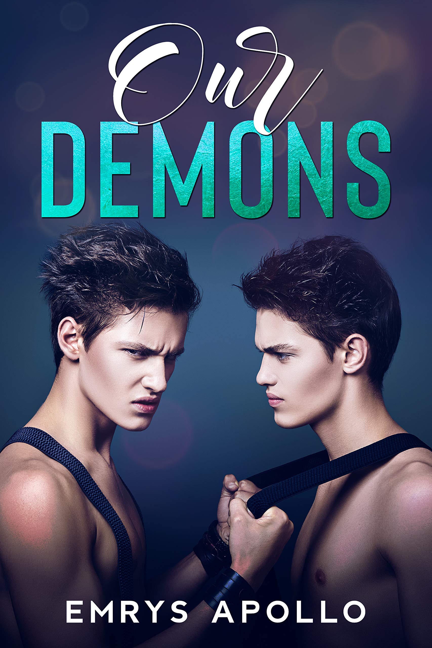 Our Demons by Emrys Apollo | Goodreads