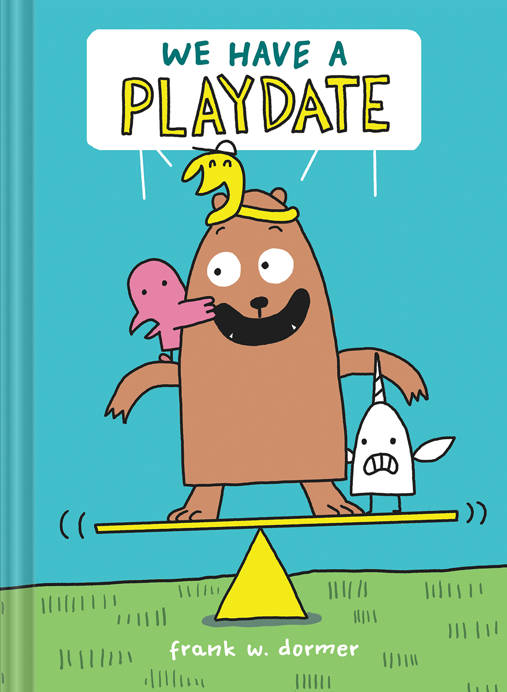 We Have a Playdate: A Graphic Novel by Frank W. Dormer | Goodreads
