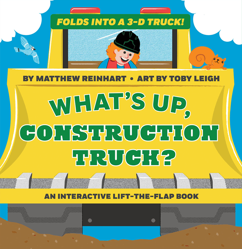 What's Up, Construction Truck? (A Pop Magic Book): Folds into a 3-D ...