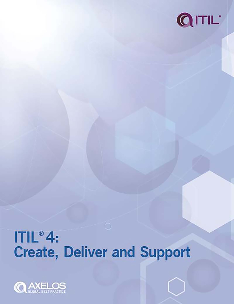 ITIL 4 Managing Professional Create, deliver and support by AXELOS ...