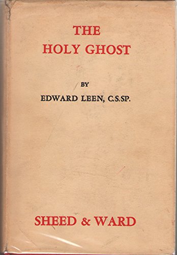 The Holy Ghost by Edward Leen | Goodreads