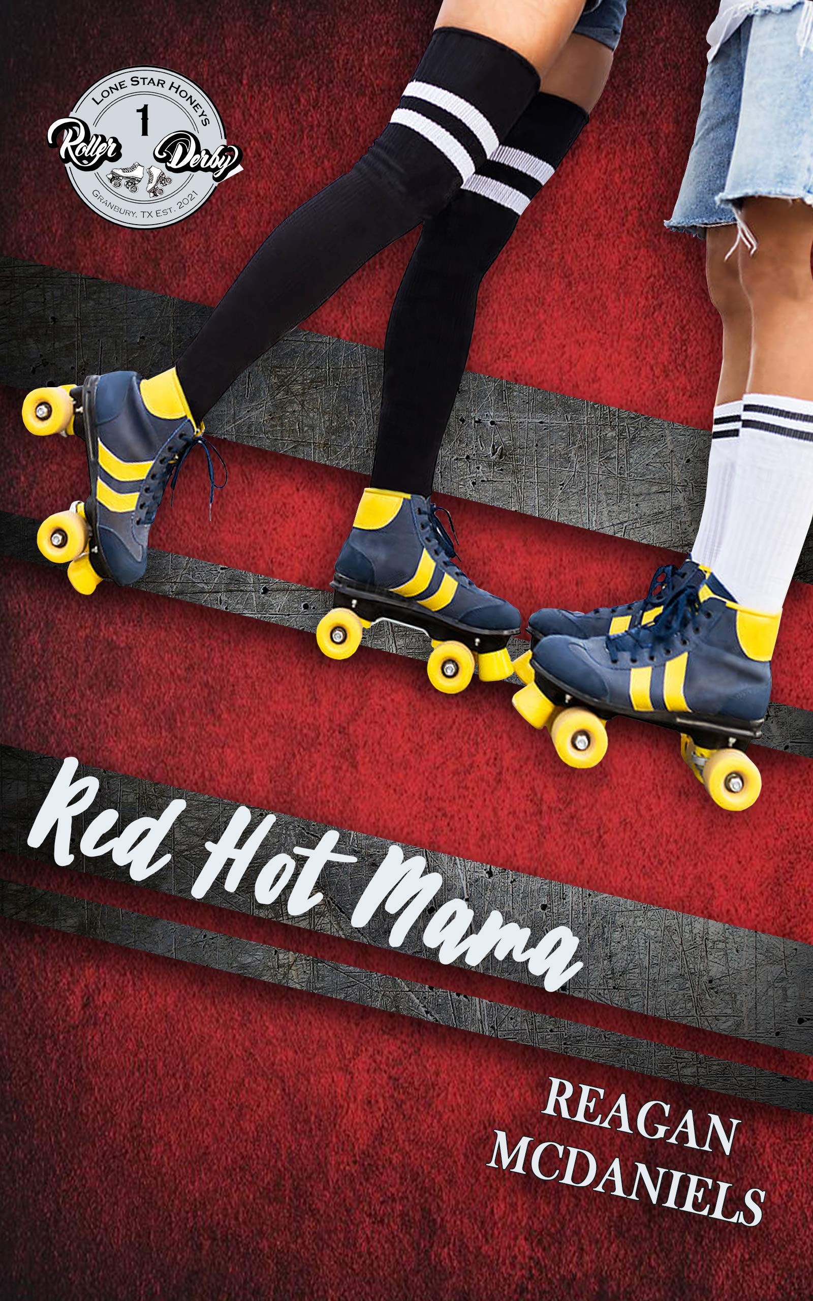 Red Hot Mama (Lone Star Honeys Book 1) by Reagan McDaniels | Goodreads