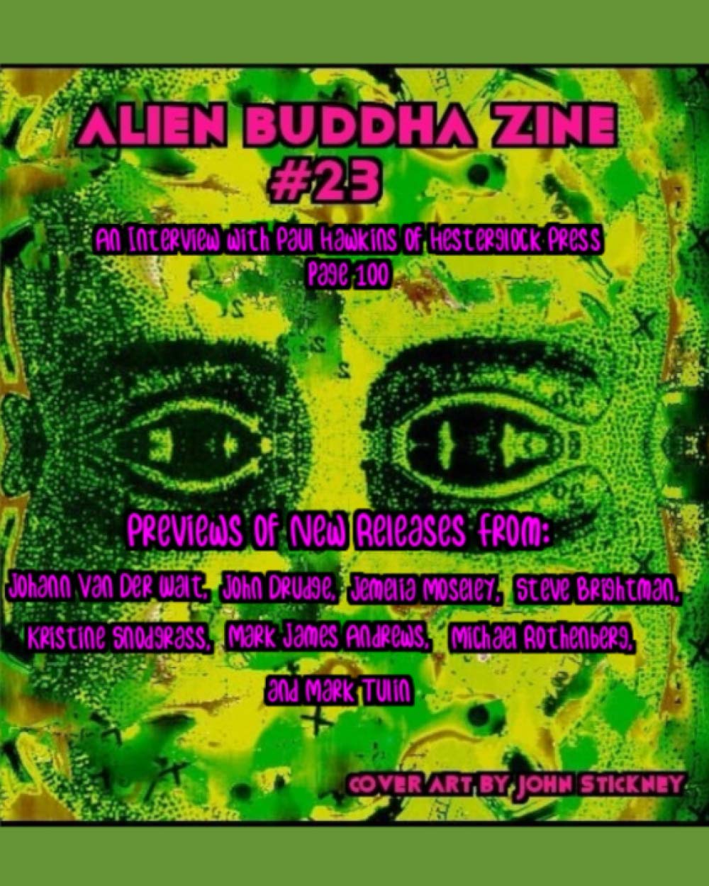Alien Buddha Zine #23: Black & White Print by Alien Buddha | Goodreads