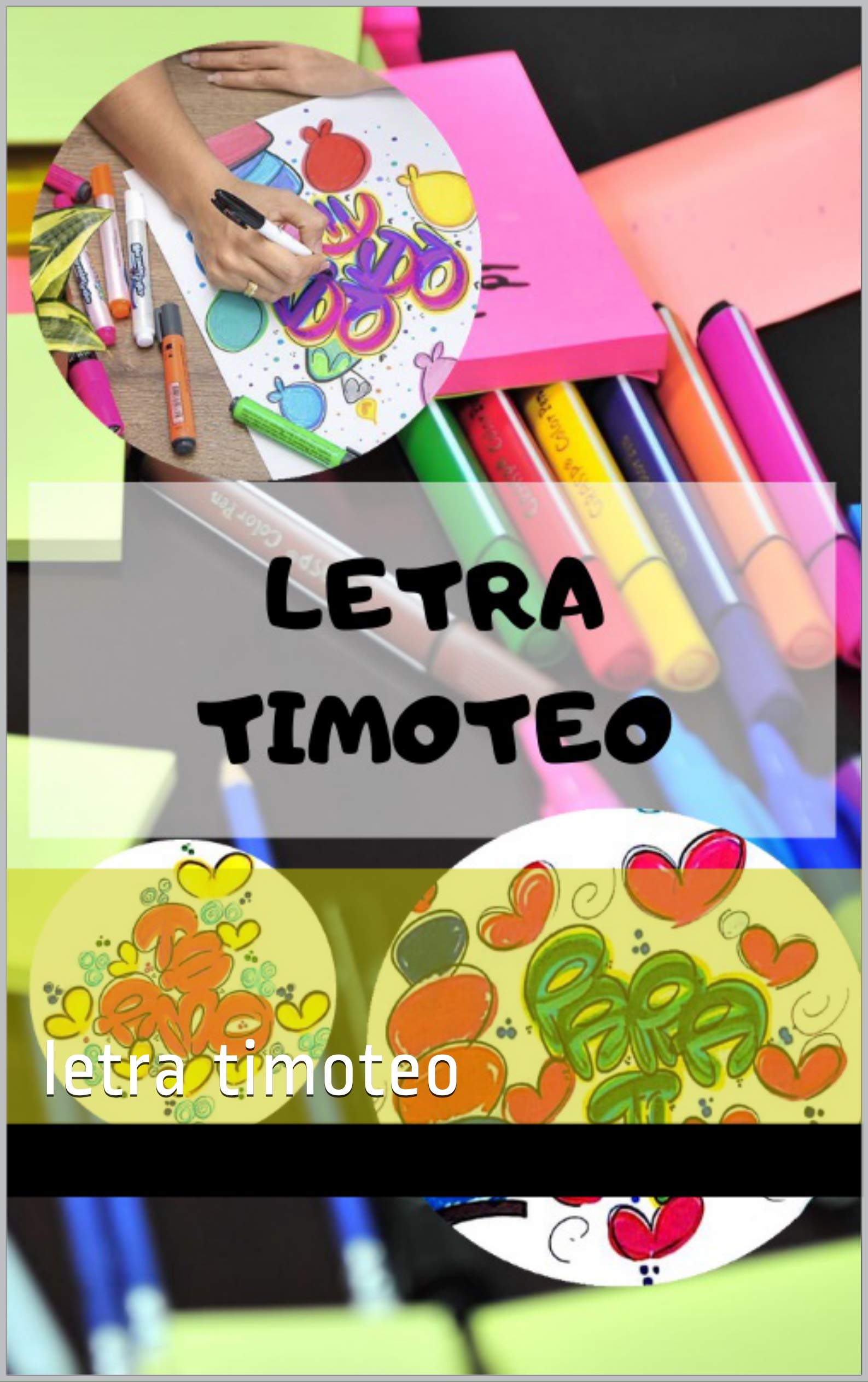 cartilla de letra timoteo: letra timoteo by leidy garro | Goodreads