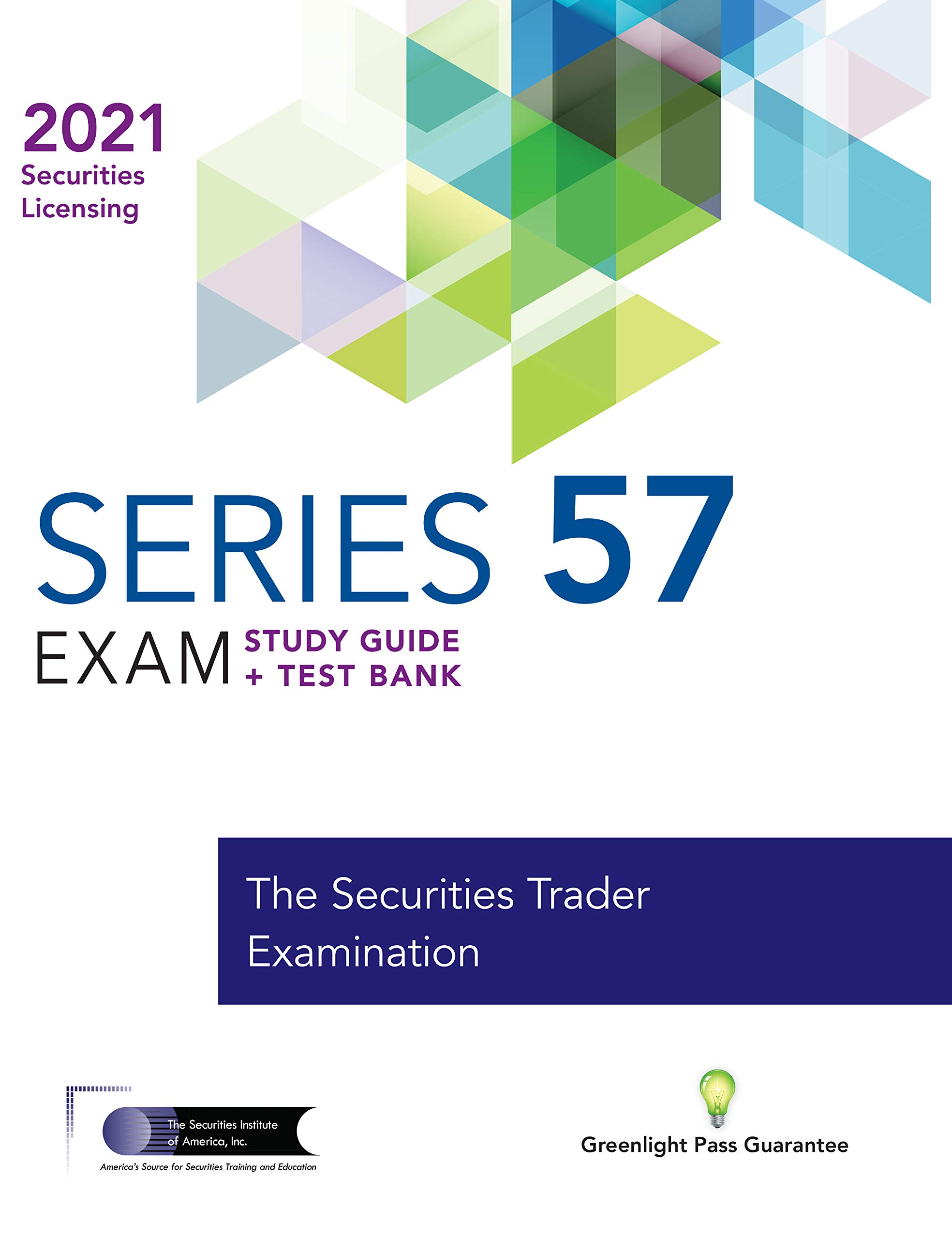 Series 57 Exam Study Guide and Test Bank by The Securities Institute of ...