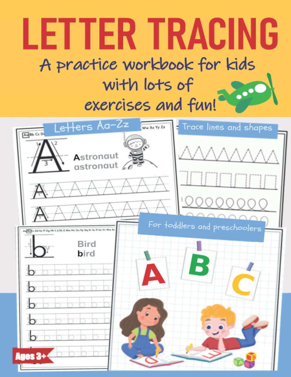 LETTER TRACING. A practice workbook for kids with lots of exercises and ...