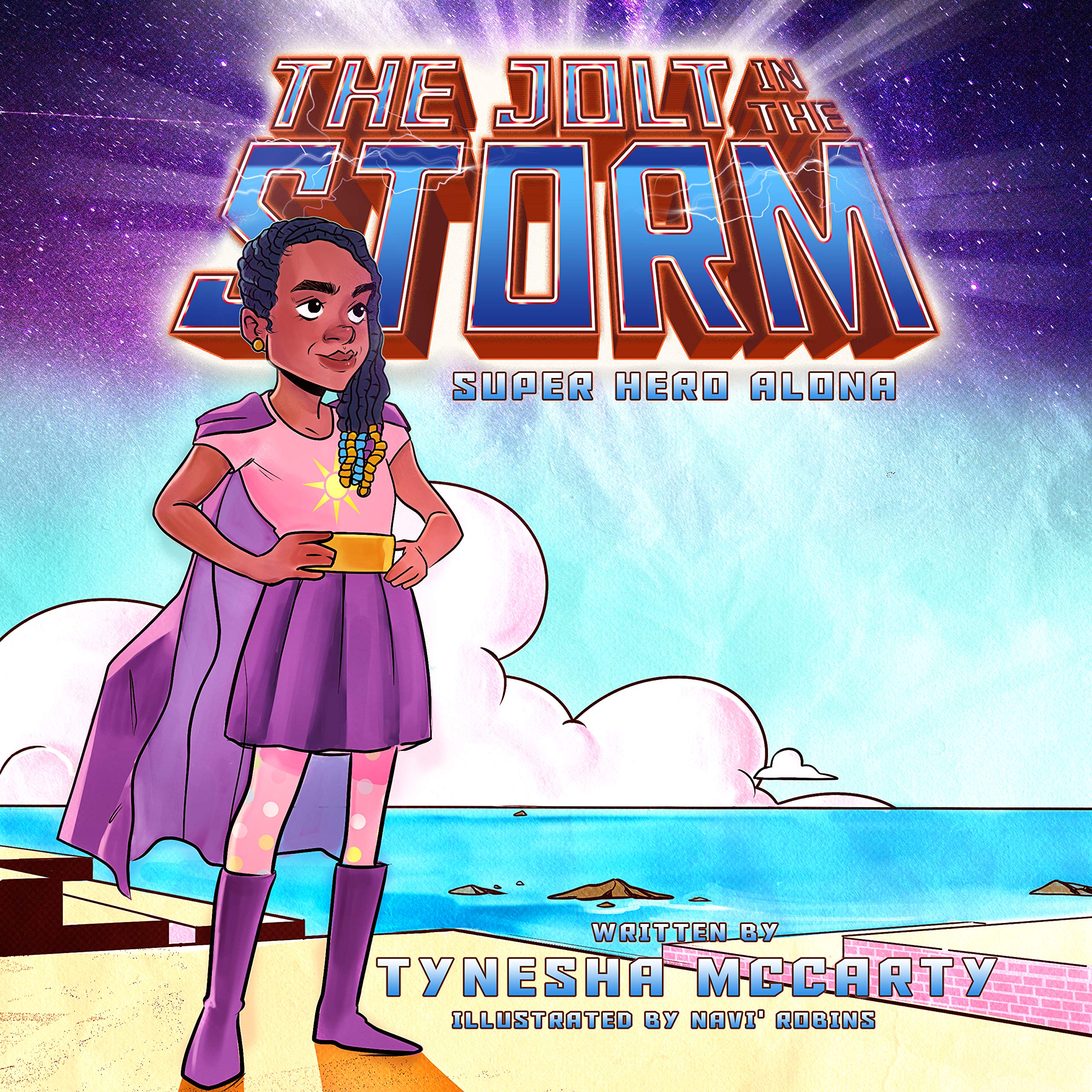 The Jolt in the Storm: Special Hero Alona by Tynesha McCarty | Goodreads