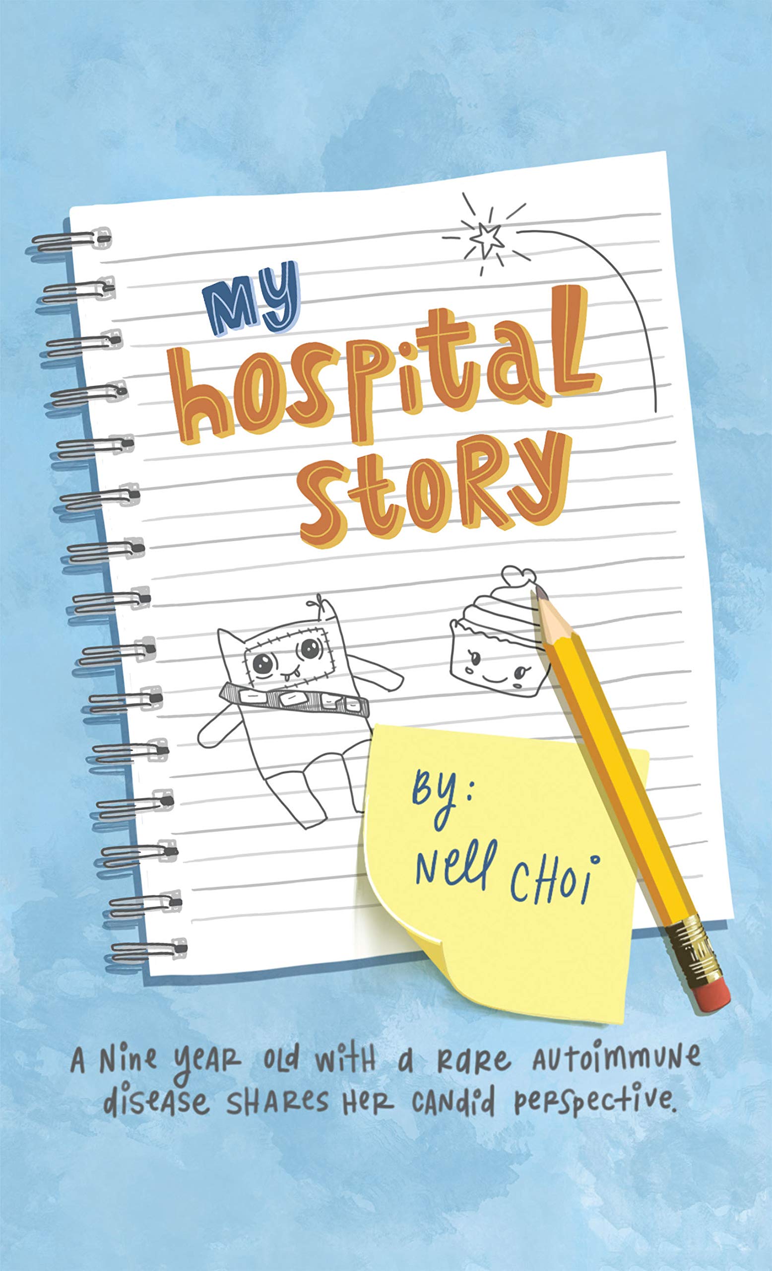 My Hospital Story by Nell Choi | Goodreads