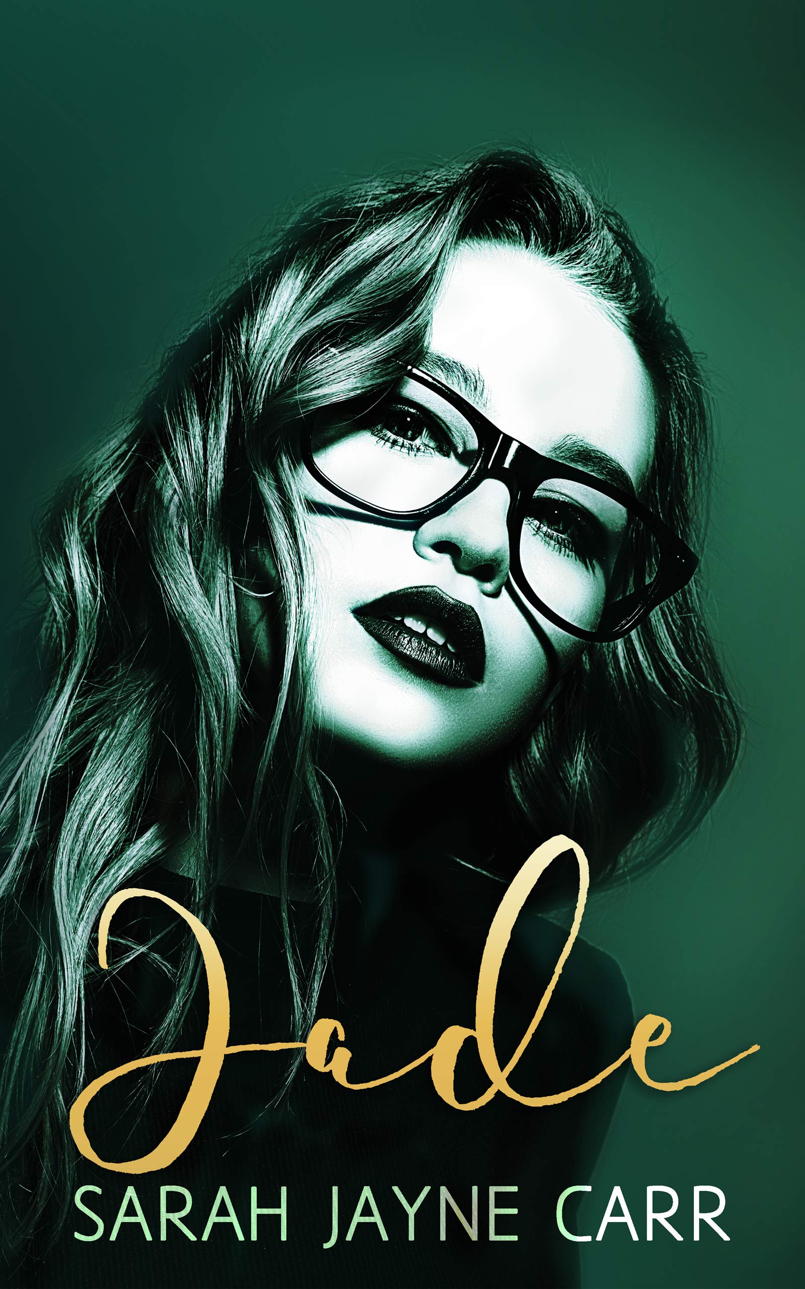 Jade by Sarah Jayne Carr | Goodreads