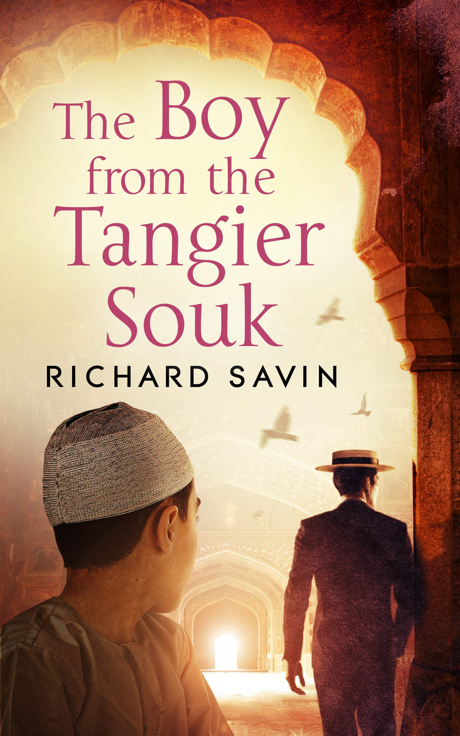 The boy from the Tangier souk by Richard Savin | Goodreads