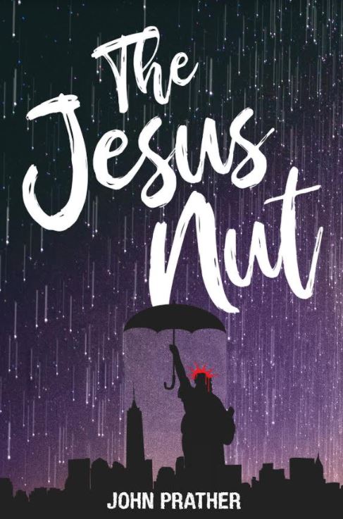 The Jesus Nut by John Prather | Goodreads