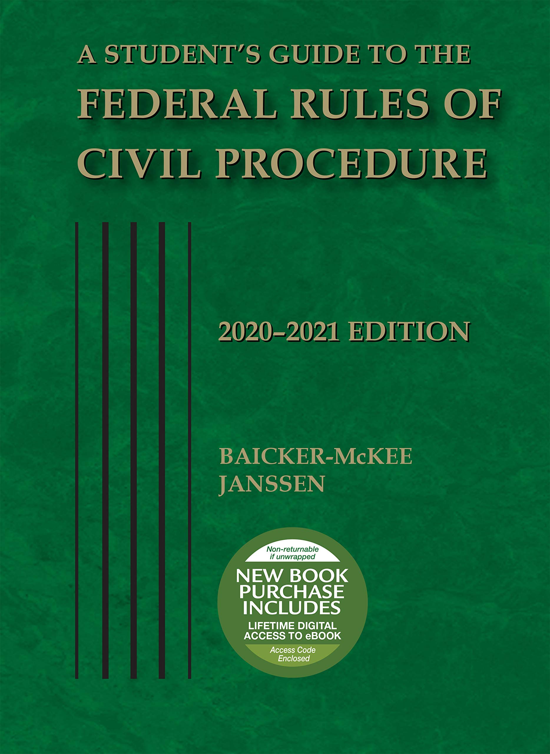 A Student's Guide to the Federal Rules of Civil Procedure, 2020-2021 by ...