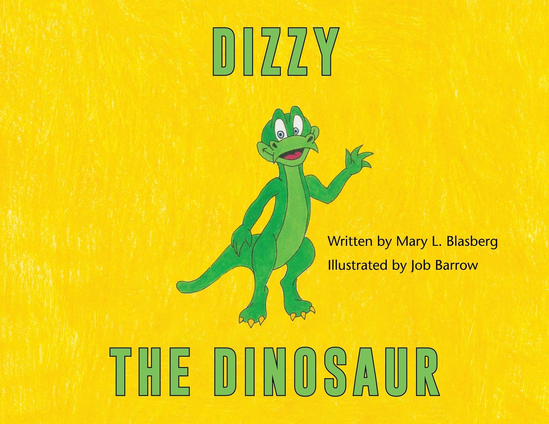 Dizzy the Dinosaur by Mary L Blasberg | Goodreads
