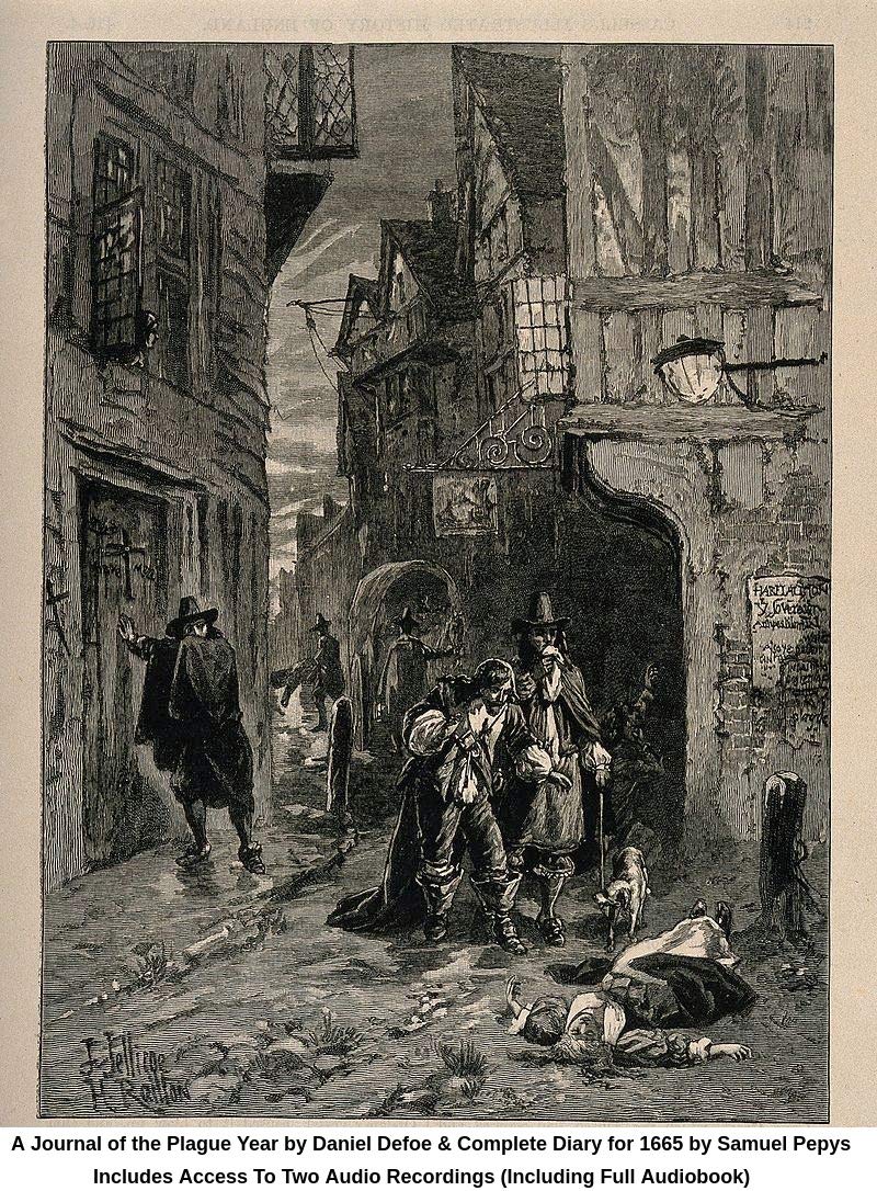 A Journal of the Plague Year / Samuel Pepys' Diary for 1665 by Daniel ...