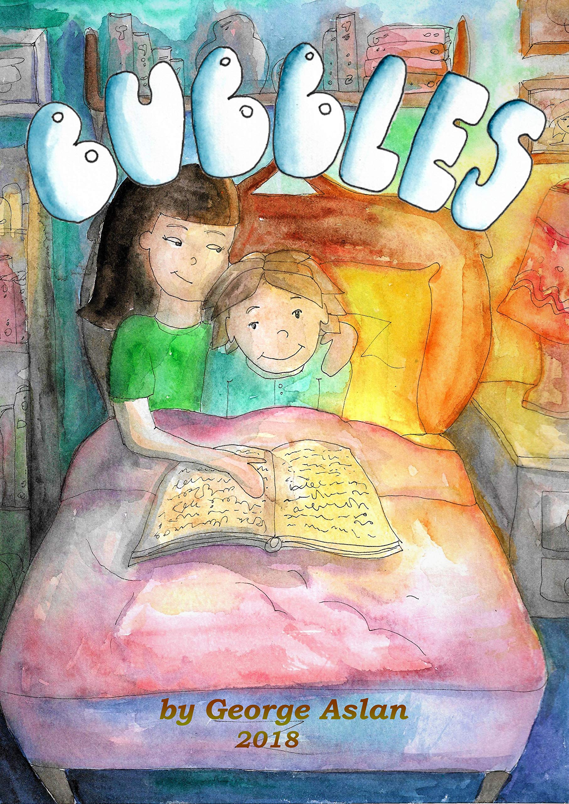 Bubbles by George Aslan | Goodreads