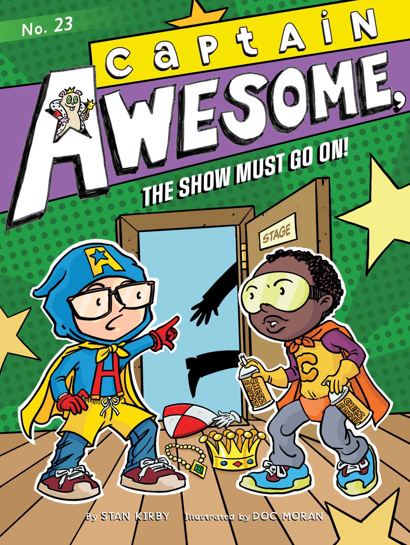 Captain Awesome, the Show Must Go On! (23) by Stan Kirby | Goodreads