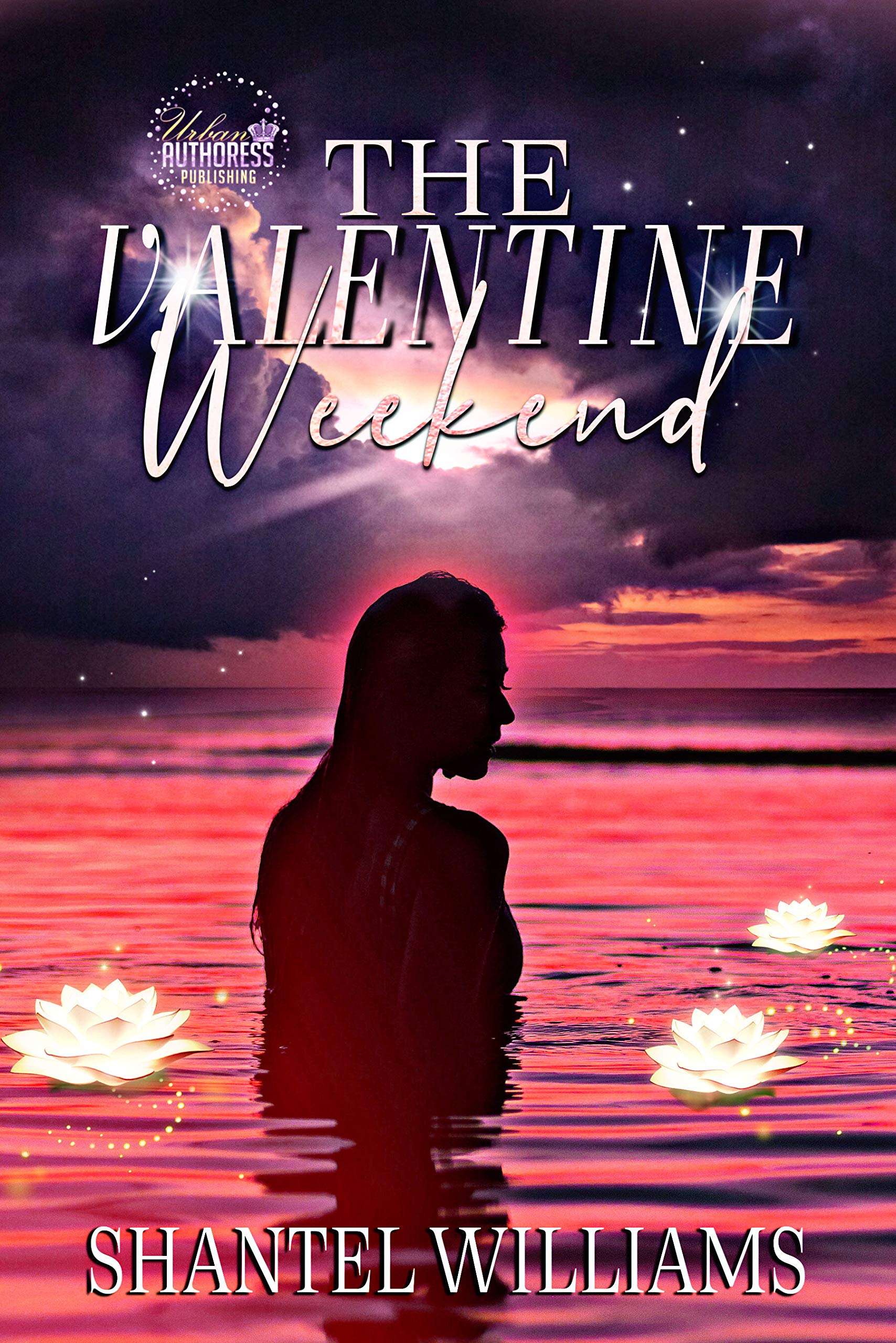 The Valentine Weekend by Shantel Williams | Goodreads