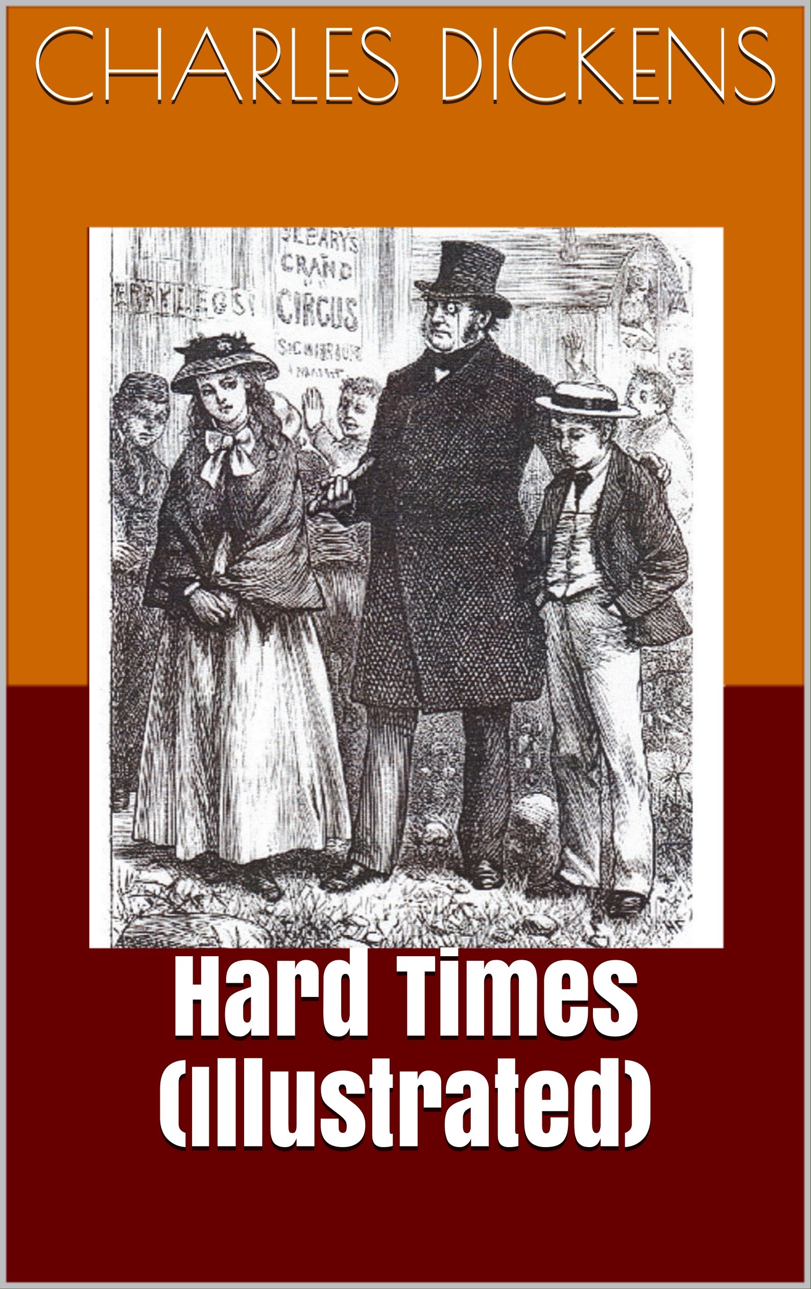 Hard Times (Illustrated) by Charles Dickens | Goodreads