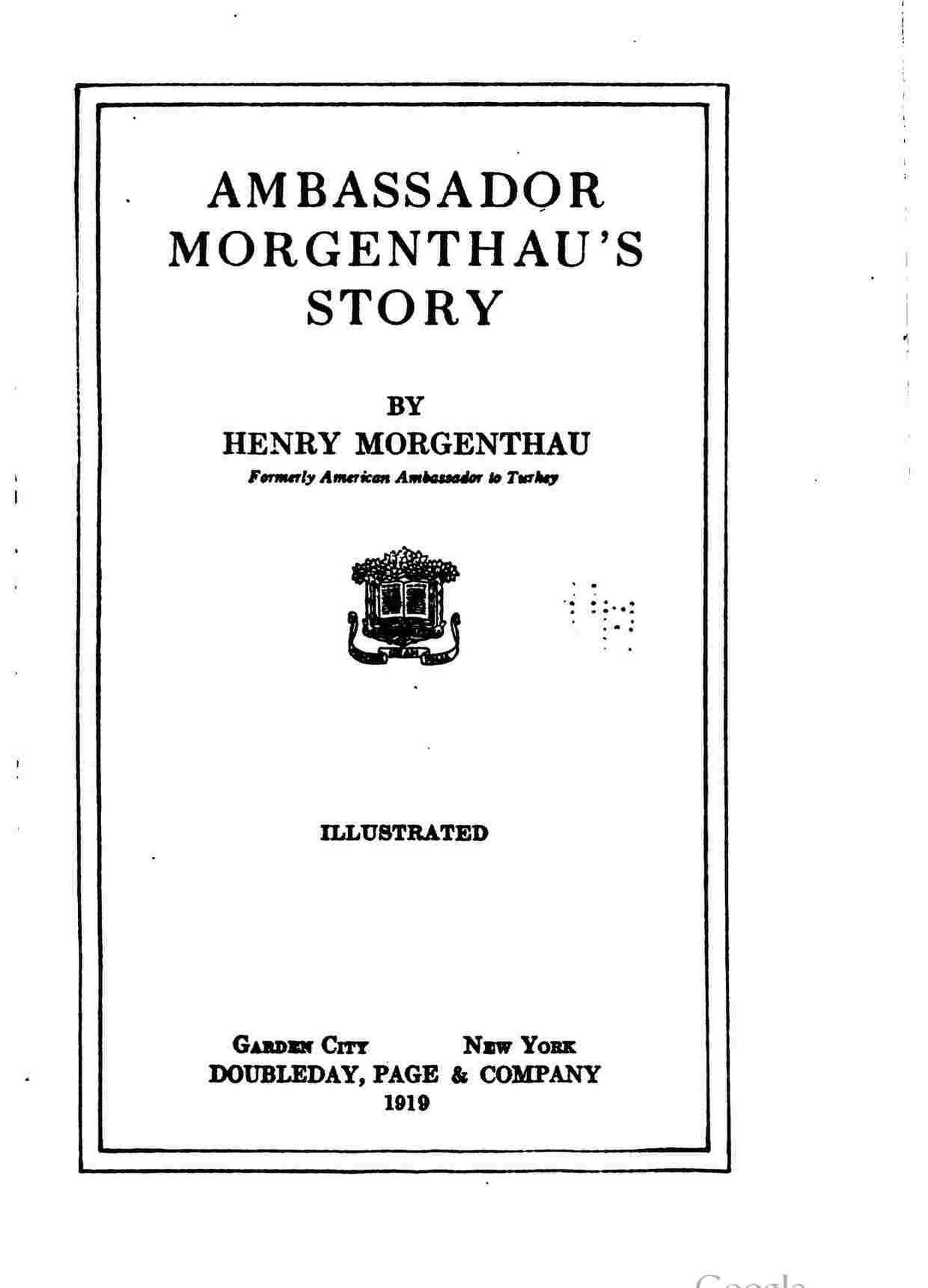 Ambassador Morgenthau's Story by Henry Morgenthau | Goodreads