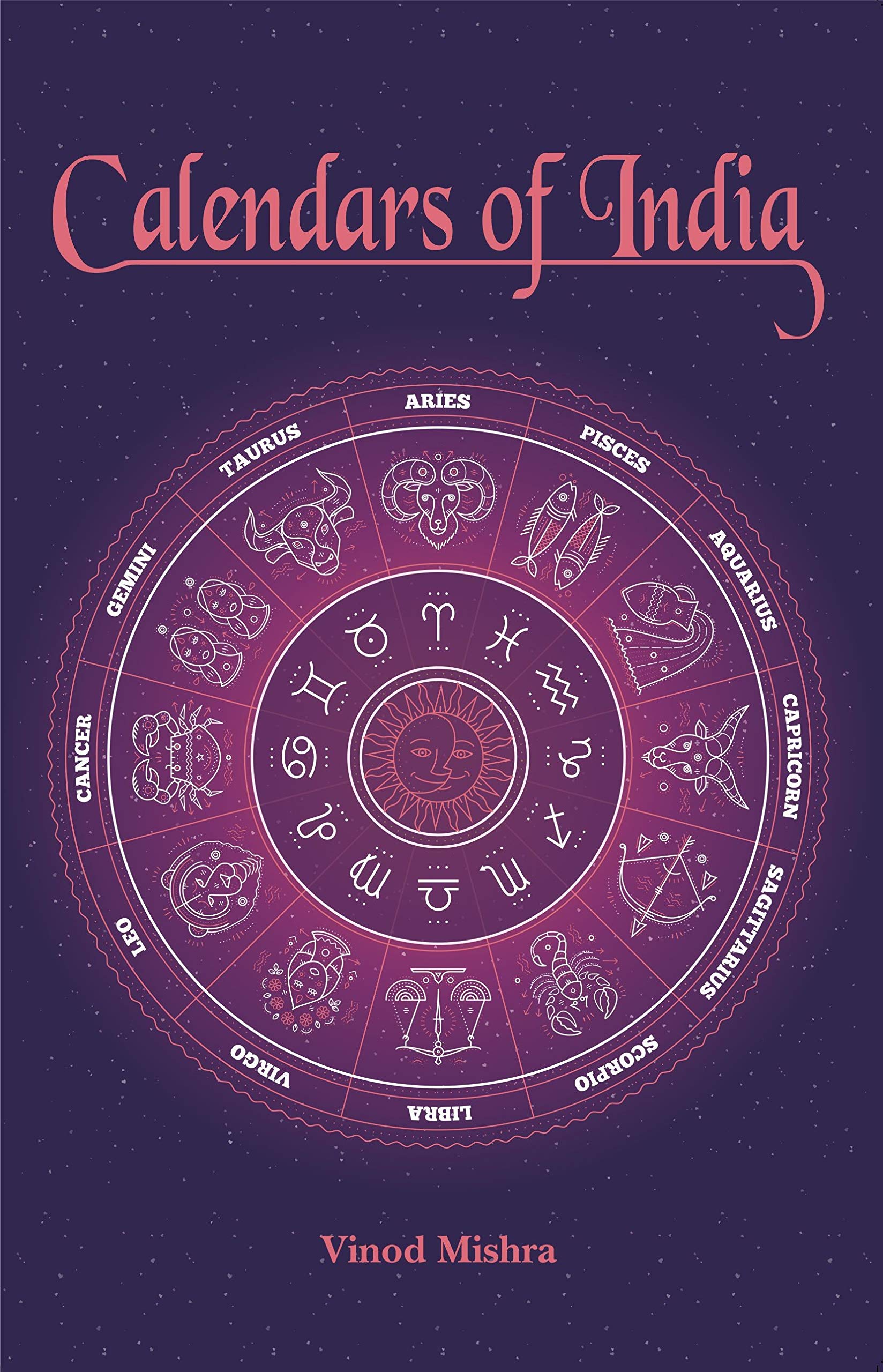 Calendars of India by Dr. Vinod K. Mishra | Goodreads