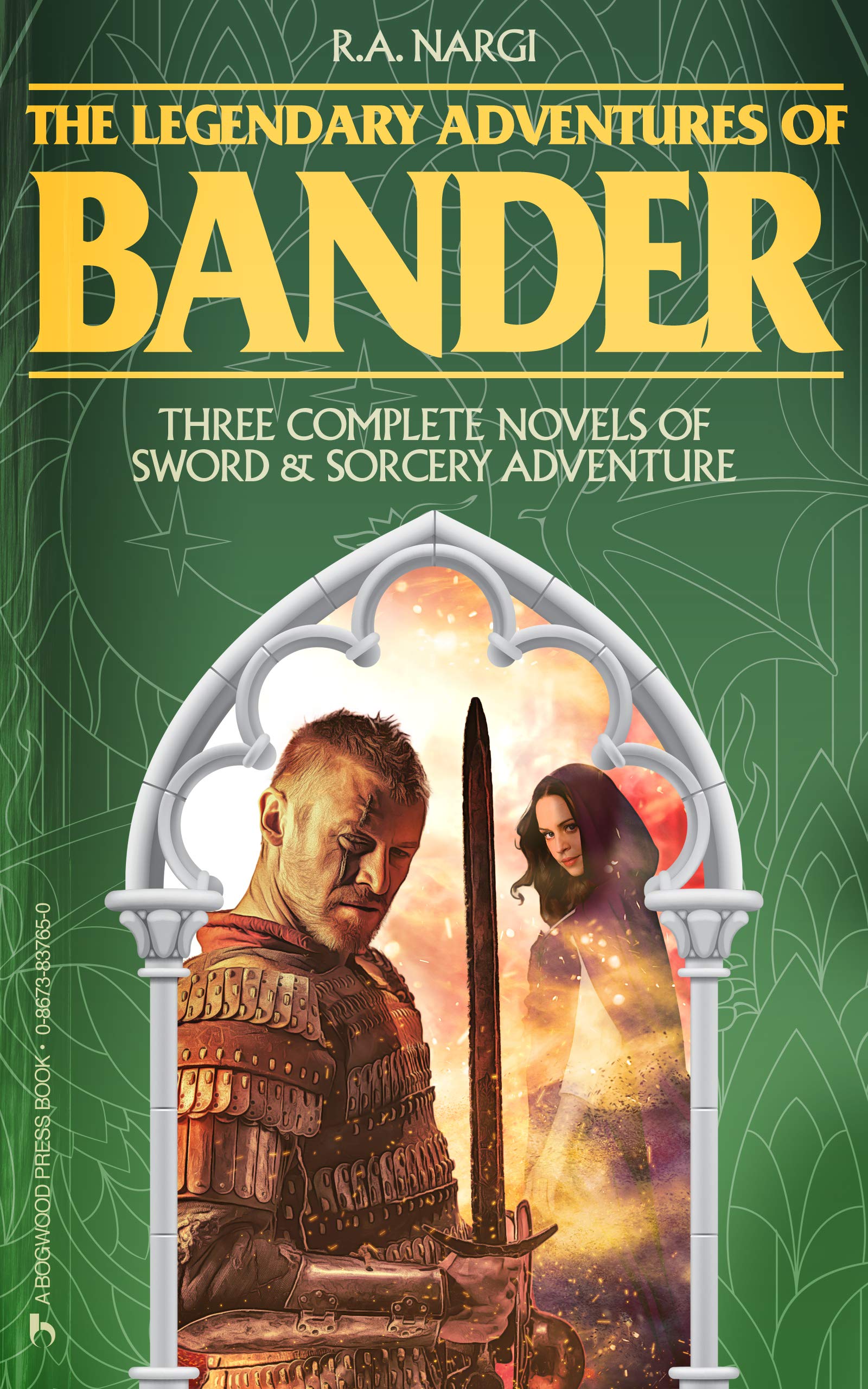 The Legendary Adventures of Bander: Three Complete Novels of Sword ...