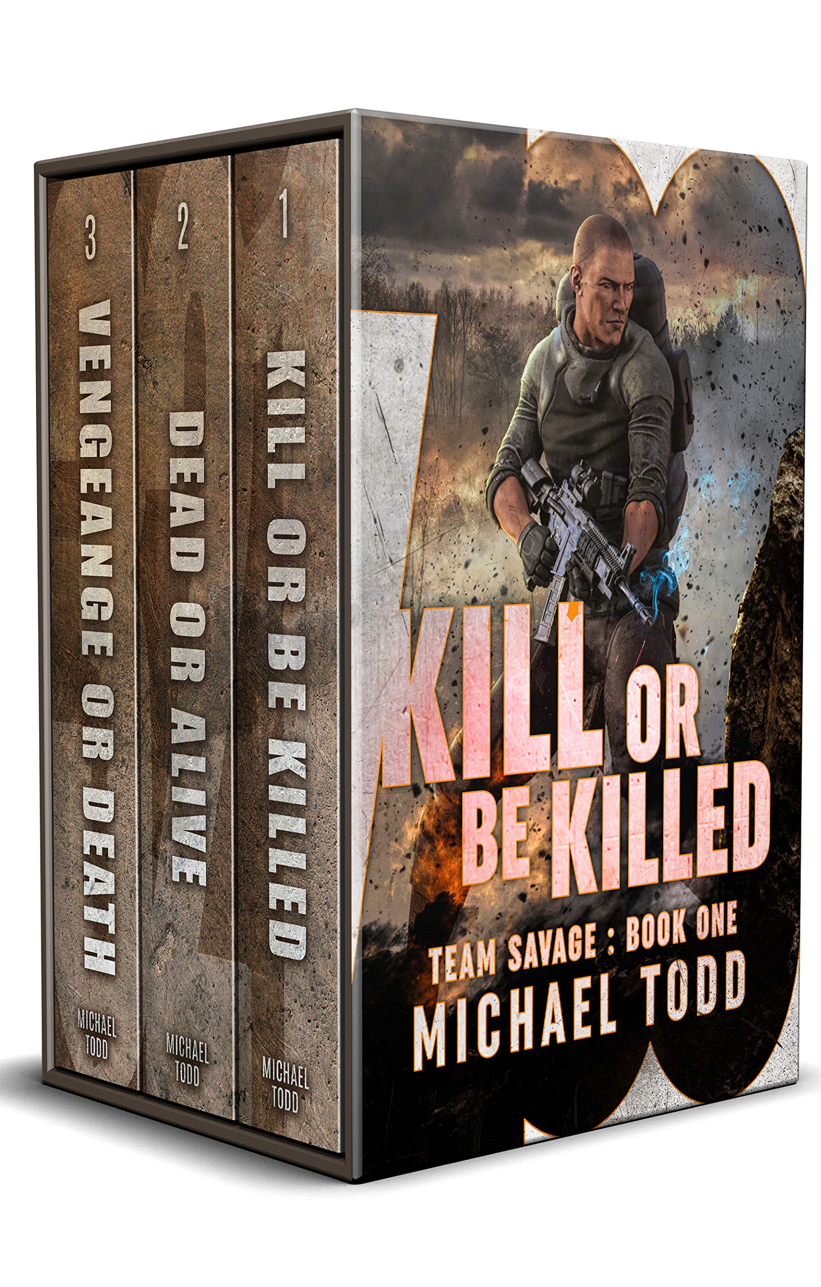 Team Savage Complete Series Boxed Set: Includes: Kill Or Be Killed ...
