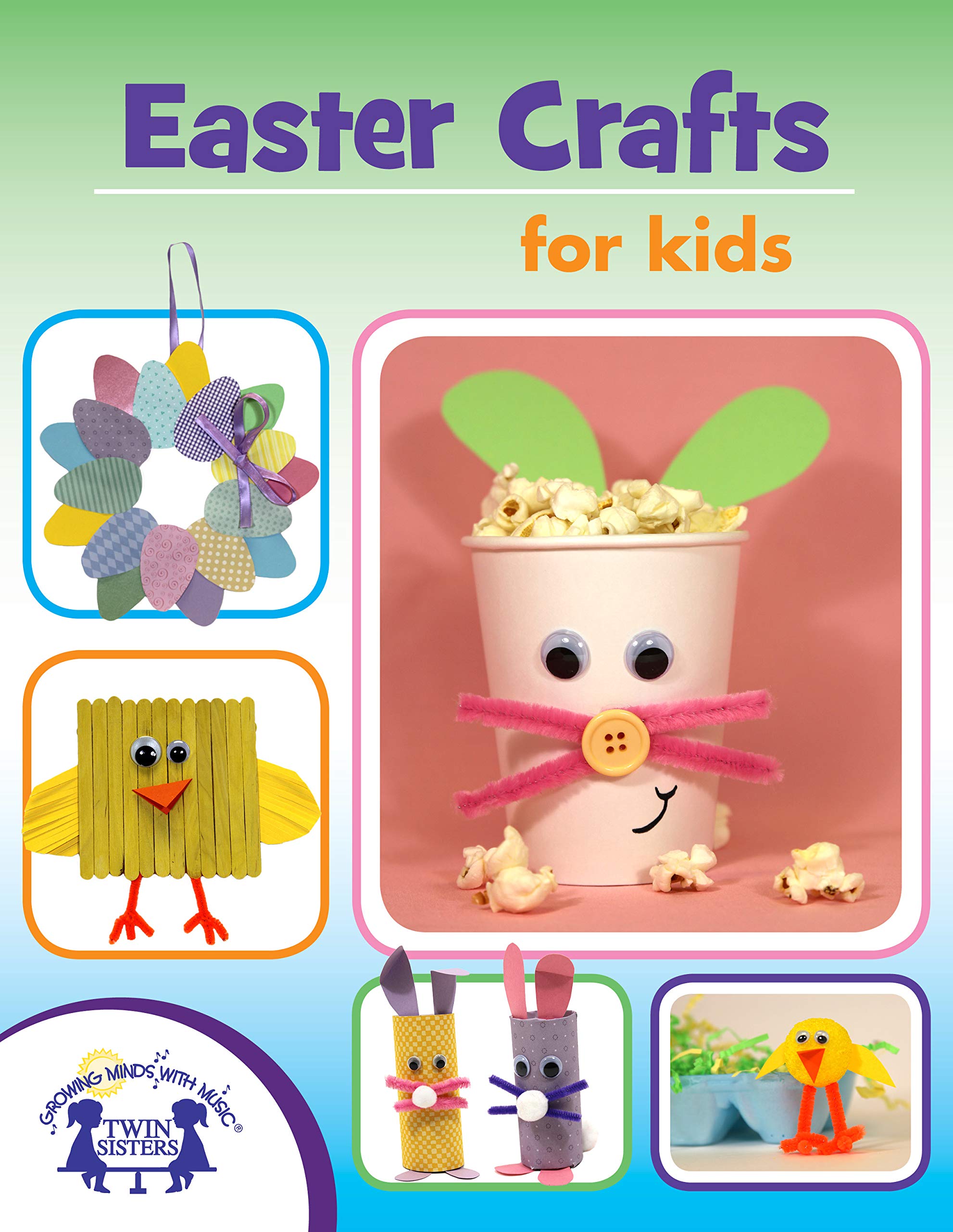 Easter Crafts For Kids by Kim Mitzo Thompson | Goodreads