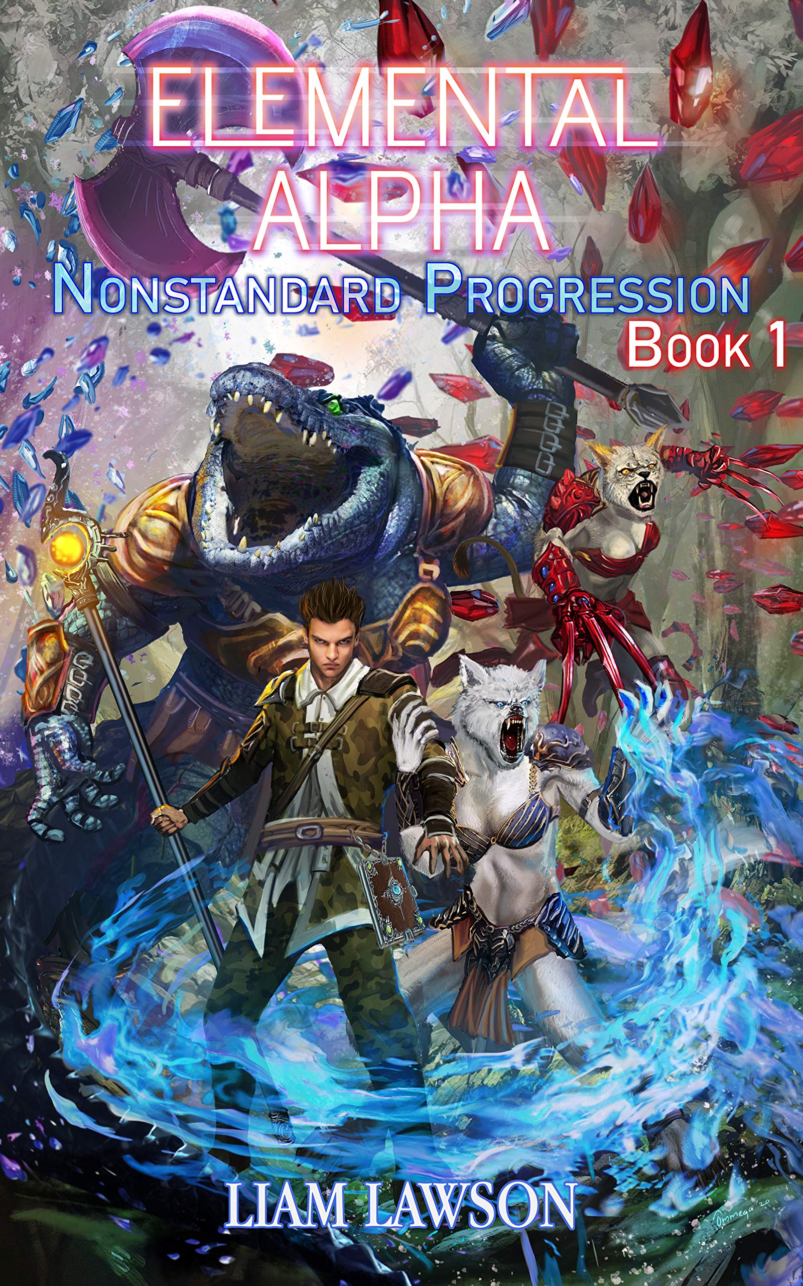 Elemental Alpha (Nonstandard Progression #1) by Liam Lawson | Goodreads