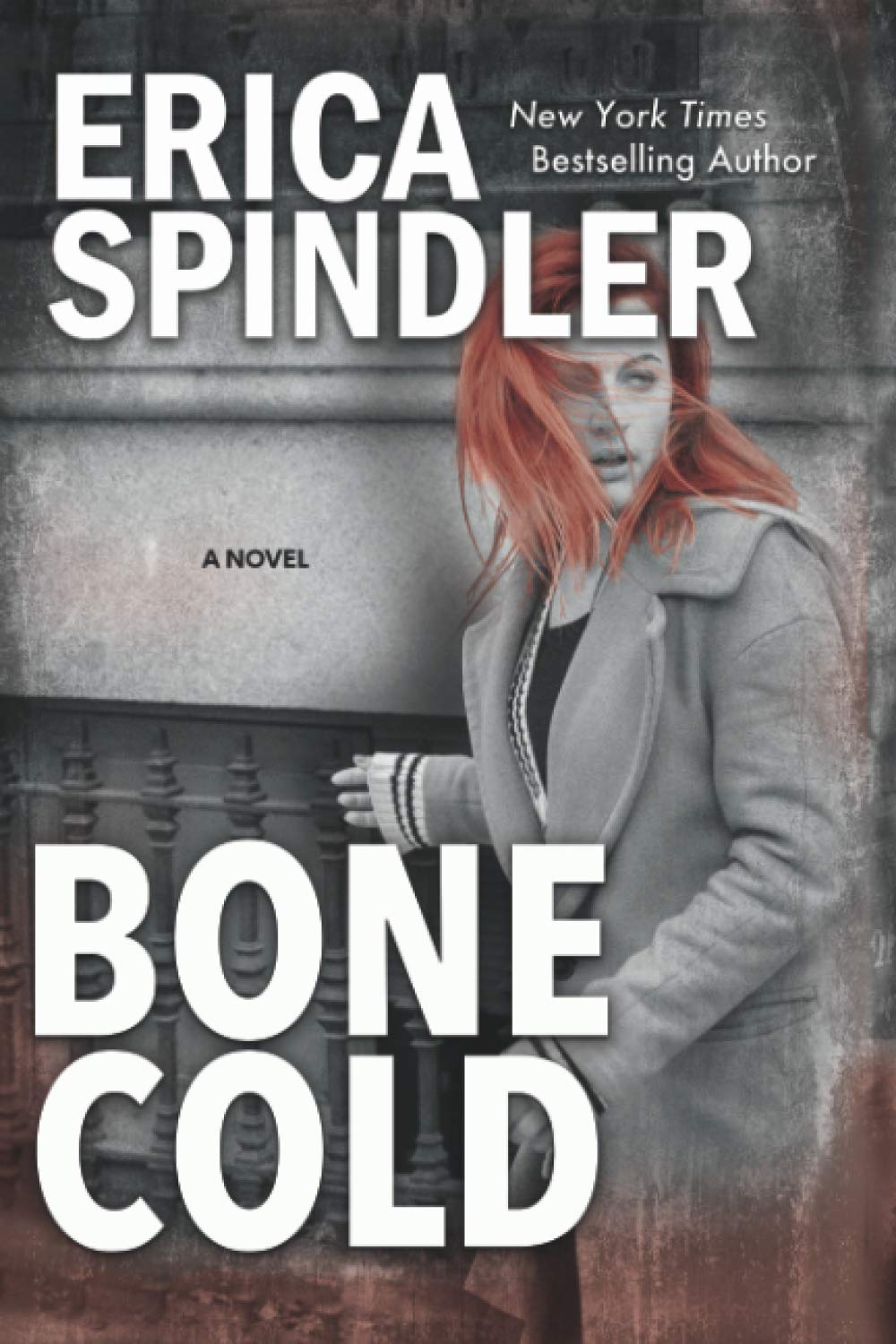 Bone Cold by Erica Spindler | Goodreads