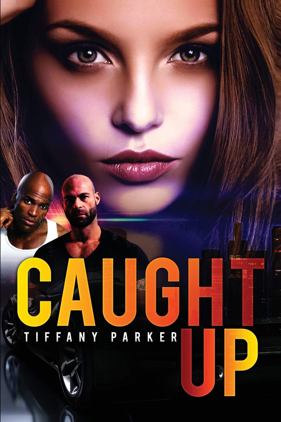 Caught Up by Tiffany Parker | Goodreads