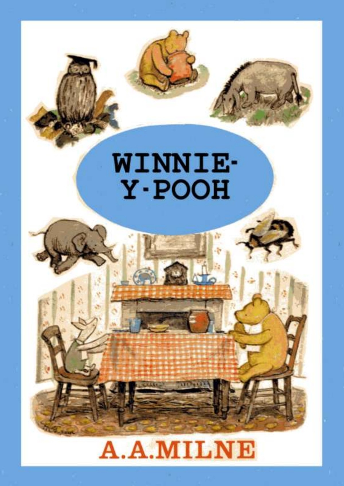 Winnie-y-Pooh by A.A. Milne | Goodreads