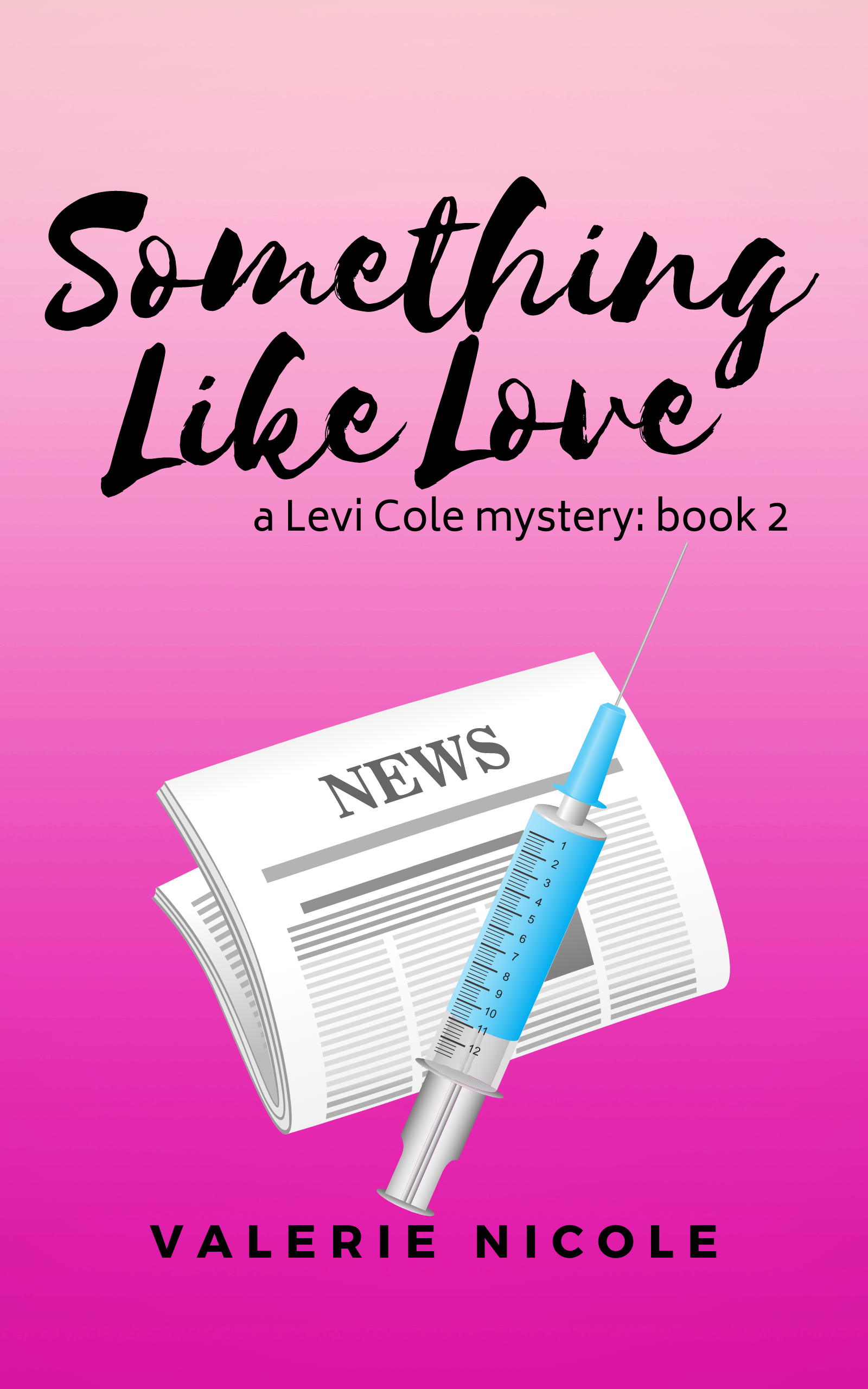 Something Like Love by Valerie Nicole | Goodreads