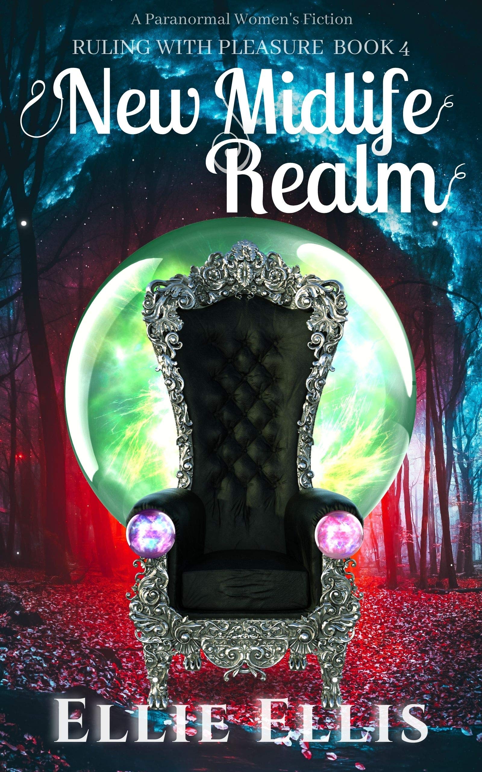 New Midlife Realm: A Paranormal Women's Fiction by Ellie Ellis | Goodreads