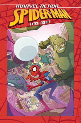 Marvel Action: Spider-Man: Extra Credit (Book One) by Sarah Graley ...