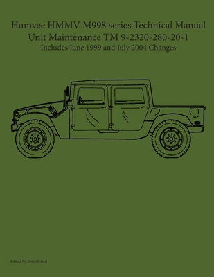 Humvee HMMV M998 series Technical Manual Unit Maintenance TM 9-2320-280 ...