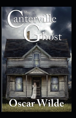 The Canterville Ghost OriginalEdition(Annotated) by Oscar Wilde | Goodreads