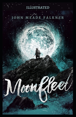 Moonfleet Illustrated by John Meade Falkner | Goodreads