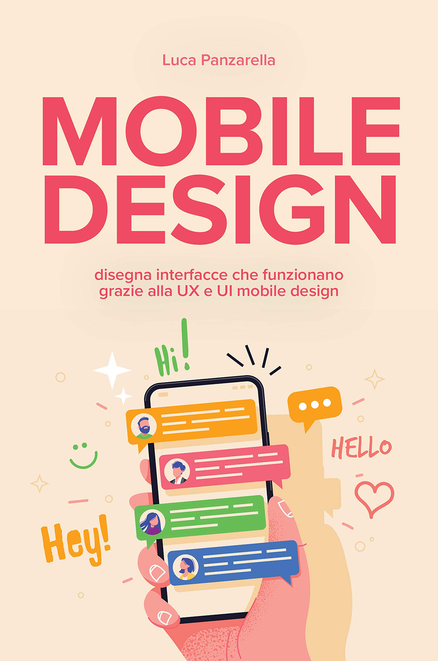 Mobile design: disegna interfacce che funzionano grazie alla UX e UI ...