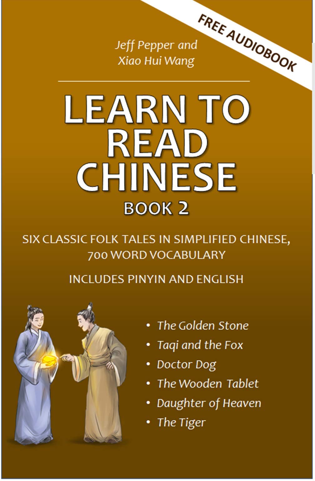 Learn to Read Chinese, Book 2: Six Classic Folk Tales in Simplified ...
