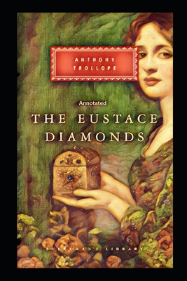 The Eustace Diamonds by Anthony Trollope | Goodreads