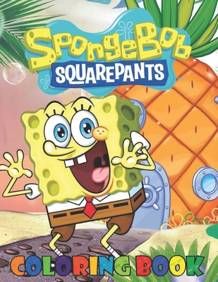 spongebob coloring book: Spongebob Squarepants Coloring Book Great Gift ...