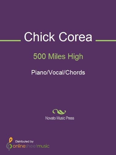 500 Miles High by Chick Corea | Goodreads