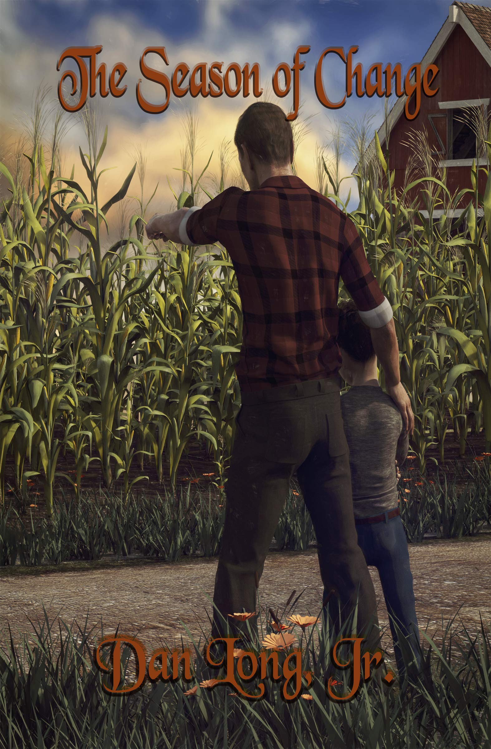 The Season of Change by Dan Long Jr. | Goodreads