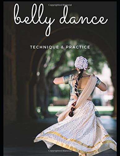 Belly Dance Student Workbook: In Movement by Kris M. | Goodreads