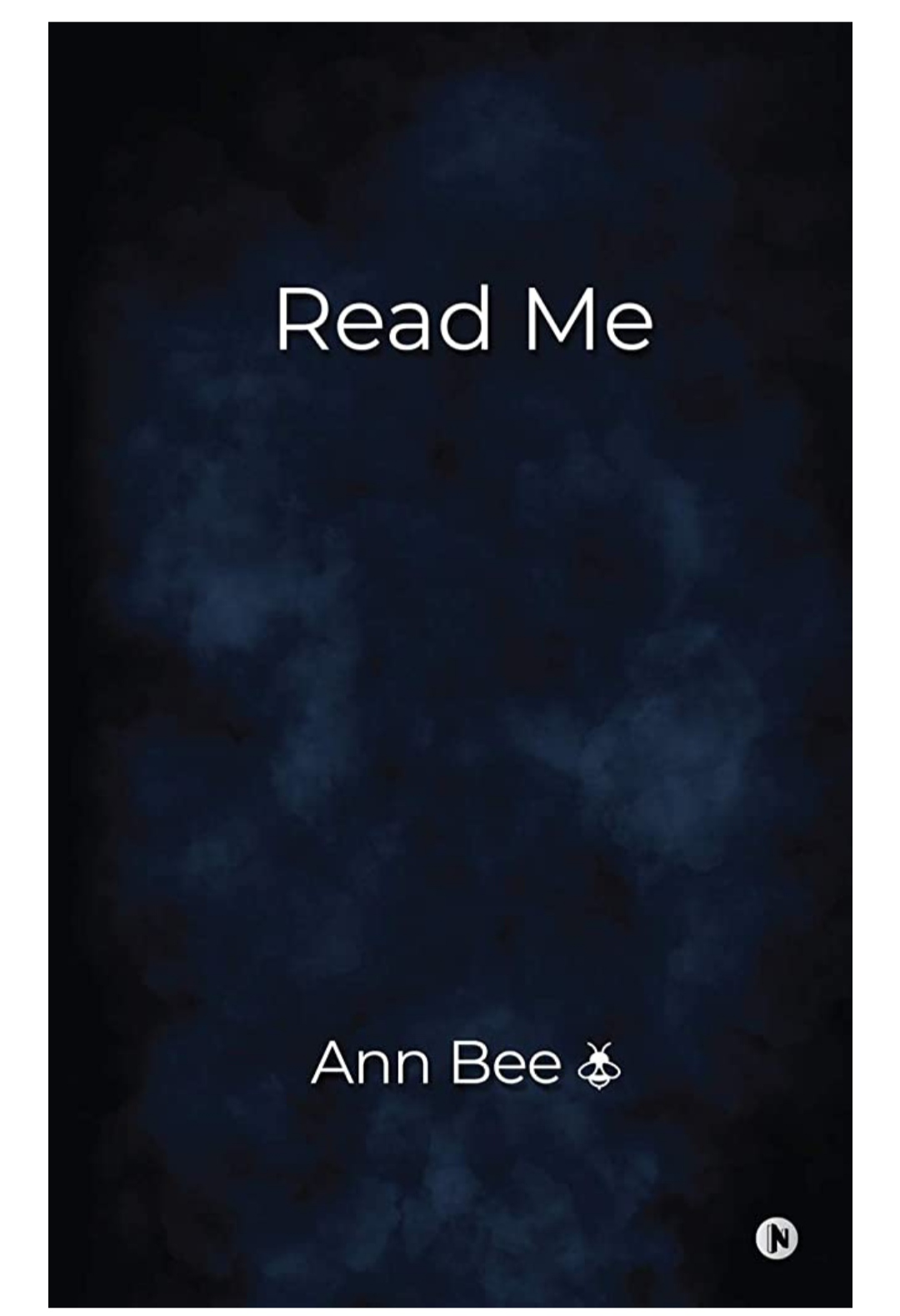 Read Me by Ann Bee | Goodreads