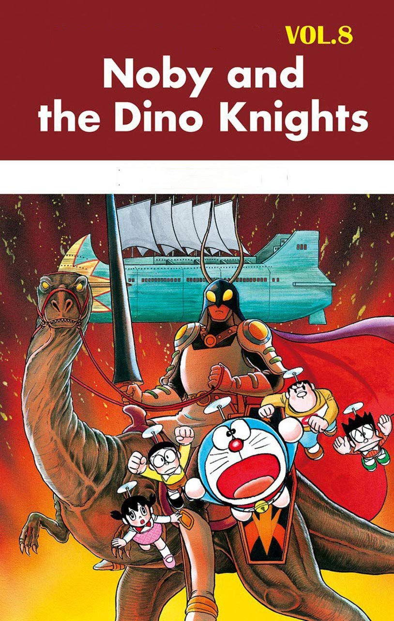 Doraemon Long Stories Vol. 8: Noby and the Dino Knights by Lena ...