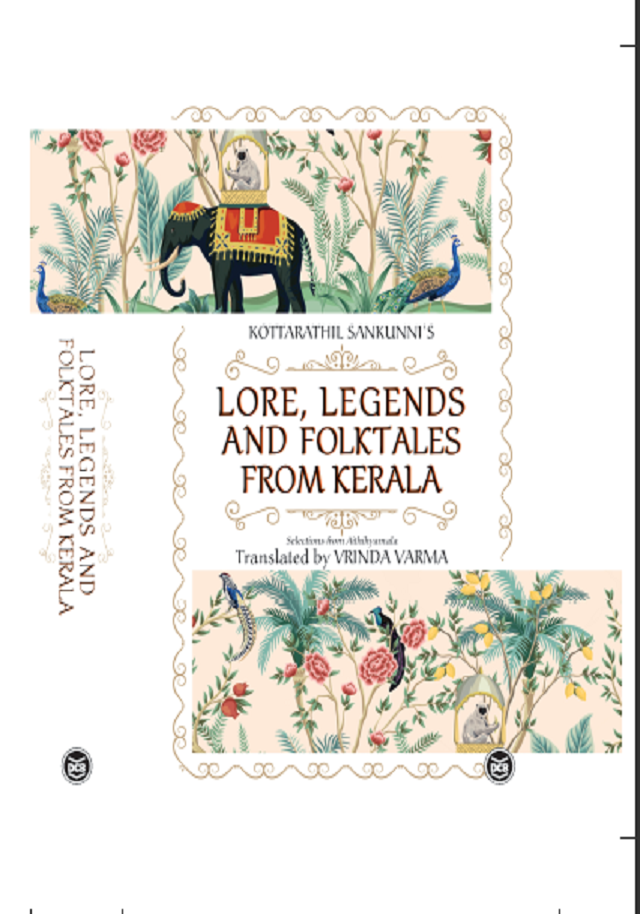 Lore, Legends and Folktales from Kerala Translations from Aithihyamala ...