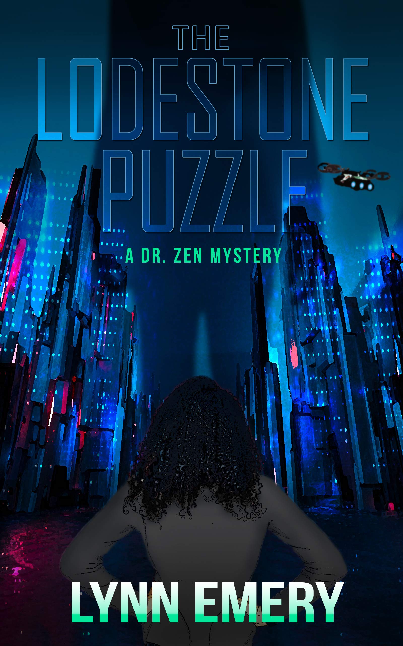 The Lodestone Puzzle (Dr. Zen Mystery Book 1) by Lynn Emery | Goodreads
