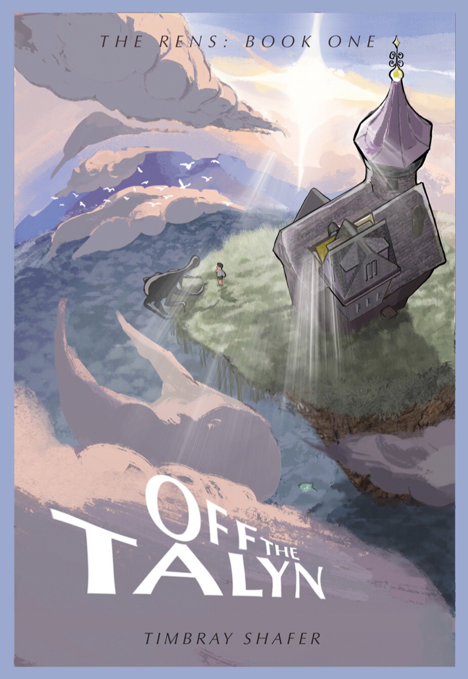 Off the Talyn (The Rens, #1) by Timbray Shafer | Goodreads